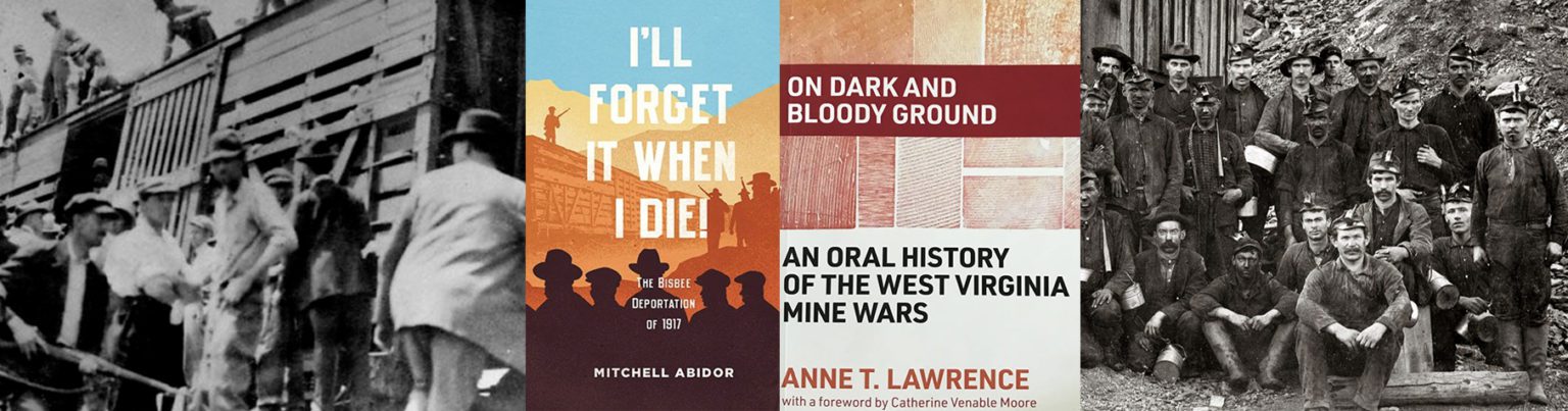 The Bisbee Deportation / The Battle of Blair Mountain - Marxist ...